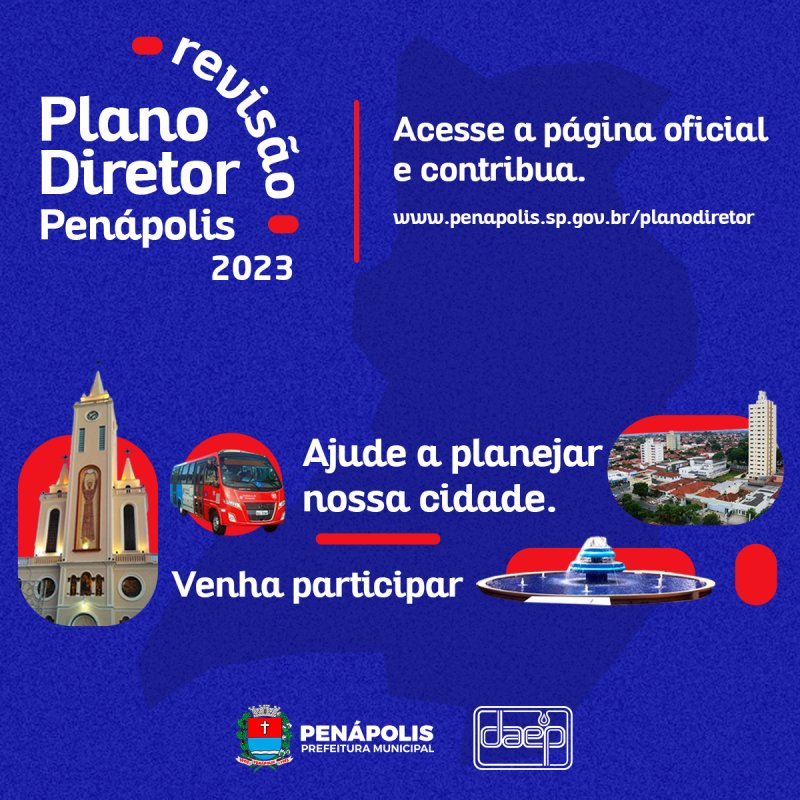 Diário de Penápolis | Prefeitura e Daep convidam penapolenses para reuniões
